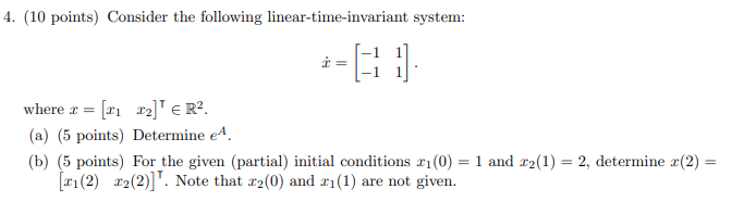 Solved 4. (10 points) Consider the following | Chegg.com