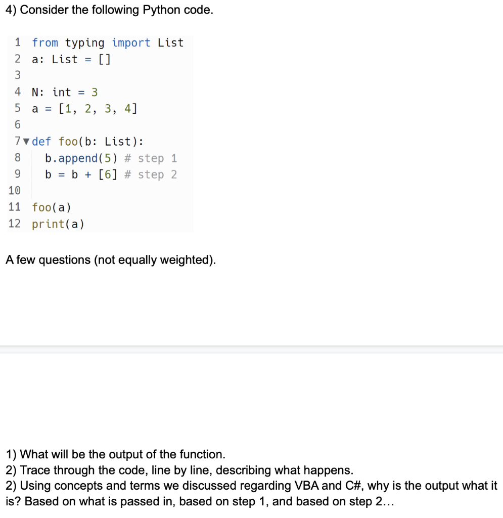 Solved 1 from typing import List 2 a: List =[] 3 N: int =3 | Chegg.com