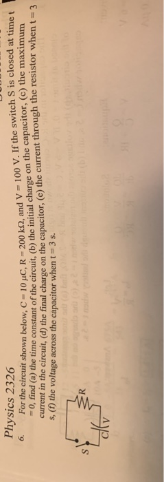 Solved Physics 2326 6. For the circuit shown below, | Chegg.com