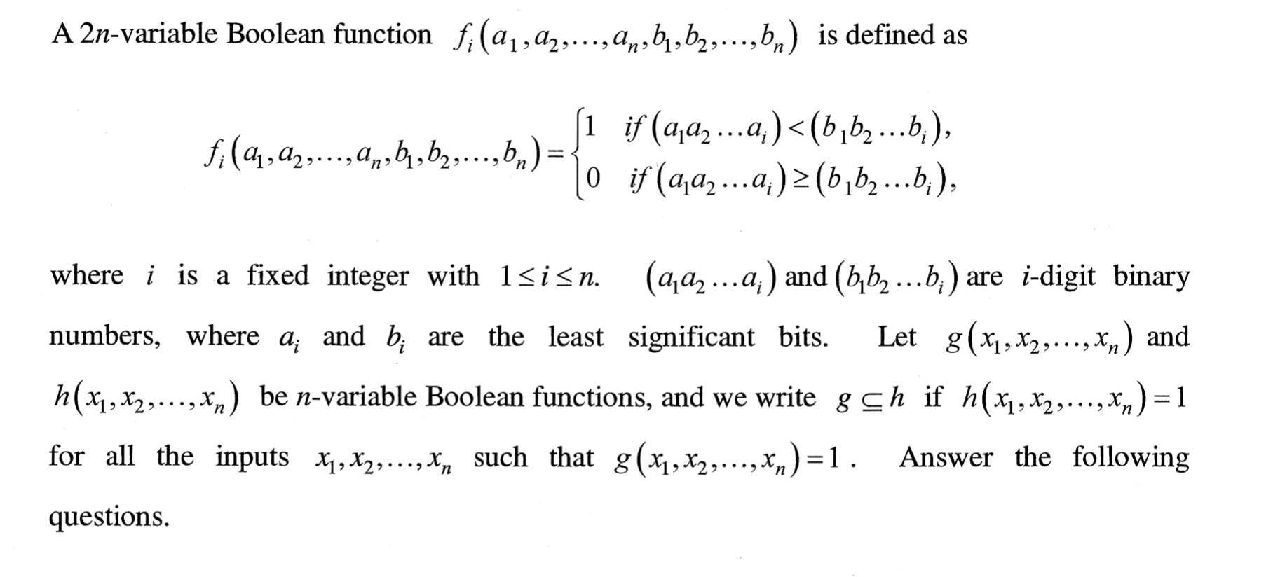 Solved A 2n-variable Boolean function f;(aq, Q2,..., an, bz, | Chegg.com