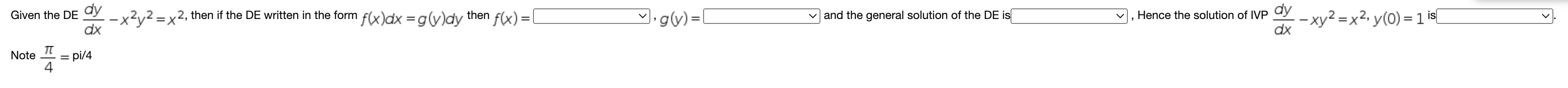Solved Given the DE dxdy−x2y2=x2, then if the DE written in | Chegg.com
