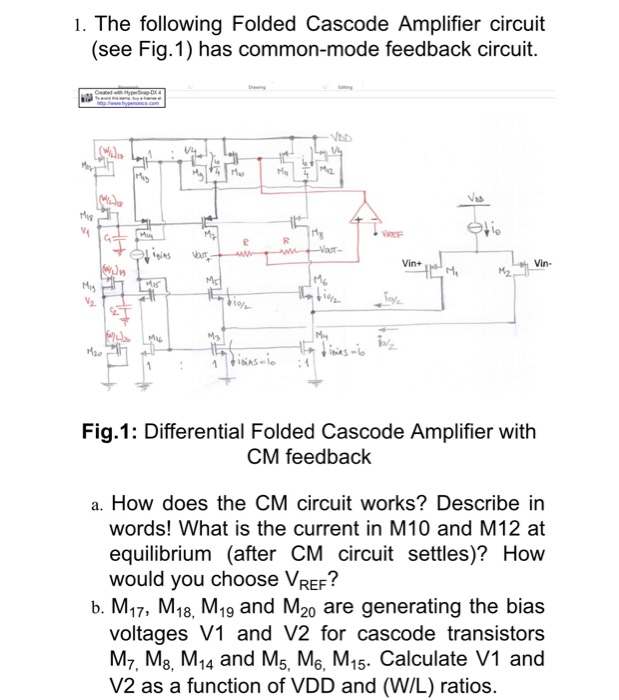 1. The following Folded Cascode Amplifier circuit | Chegg.com