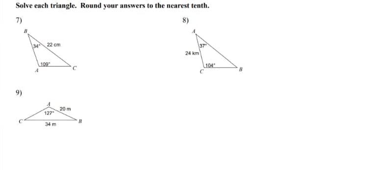 Solved Solve each triangle. Round your answers to | Chegg.com