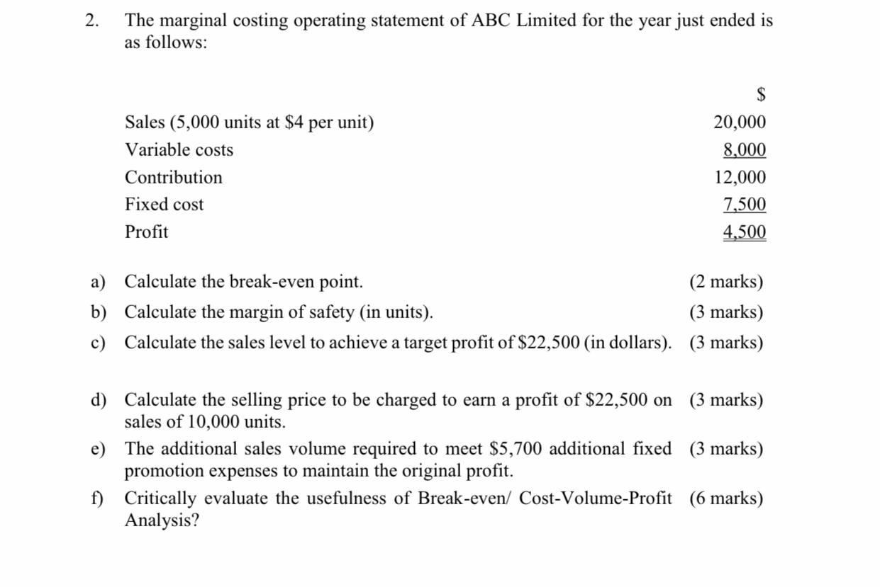 Solved 2. The marginal costing operating statement of ABC | Chegg.com