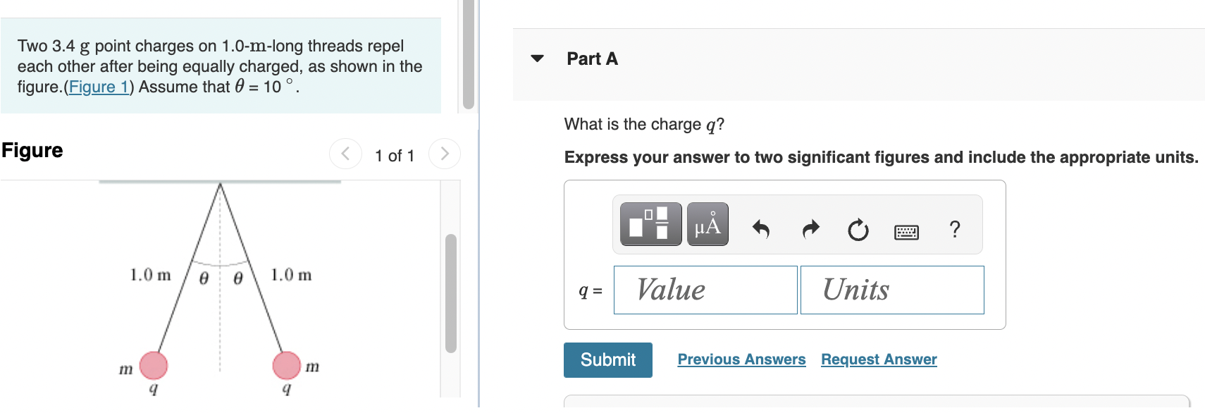 Solved Two 3.4 g point charges on 1.0-m-long threads repel | Chegg.com