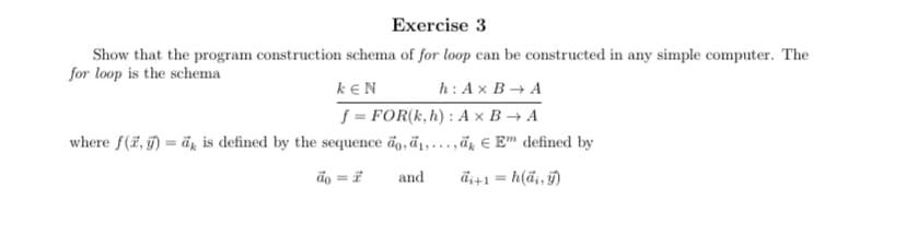 Show that the program construction schema of for loop | Chegg.com