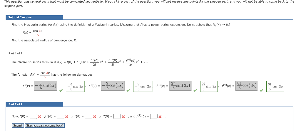 Solved Tutorial Exercise Find the Maclaurin series for f(x) | Chegg.com