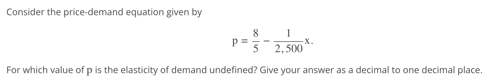 Solved Consider the price-demand equation given by | Chegg.com