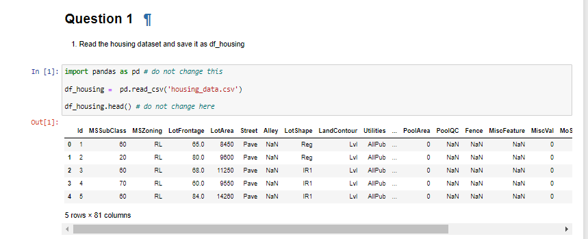 Question 1 1 1. Read the housing dataset and save it | Chegg.com