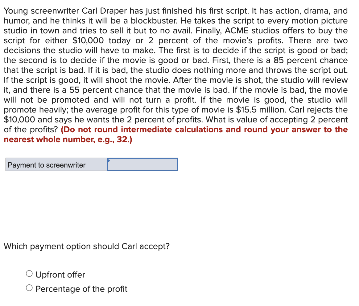 Solved Young screenwriter Carl Draper has just finished his | Chegg.com