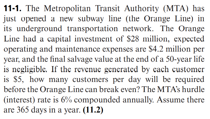 Solved 11-1. The Metropolitan Transit Authority (MTA) has | Chegg.com