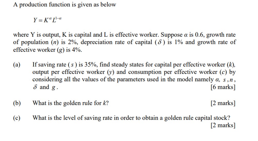 Solved A production function is given as belowY=KαL1-αwhere | Chegg.com