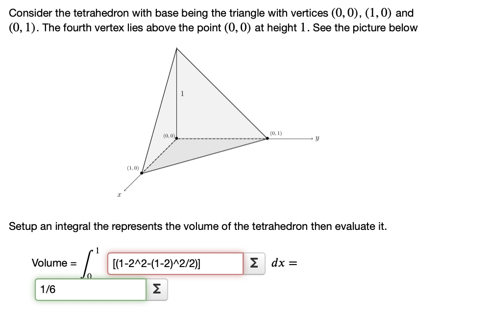 Solved Consider the tetrahedron with base being the triangle | Chegg.com