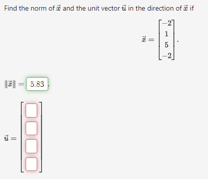 Solved Find the norm of x and the unit vector u in the | Chegg.com
