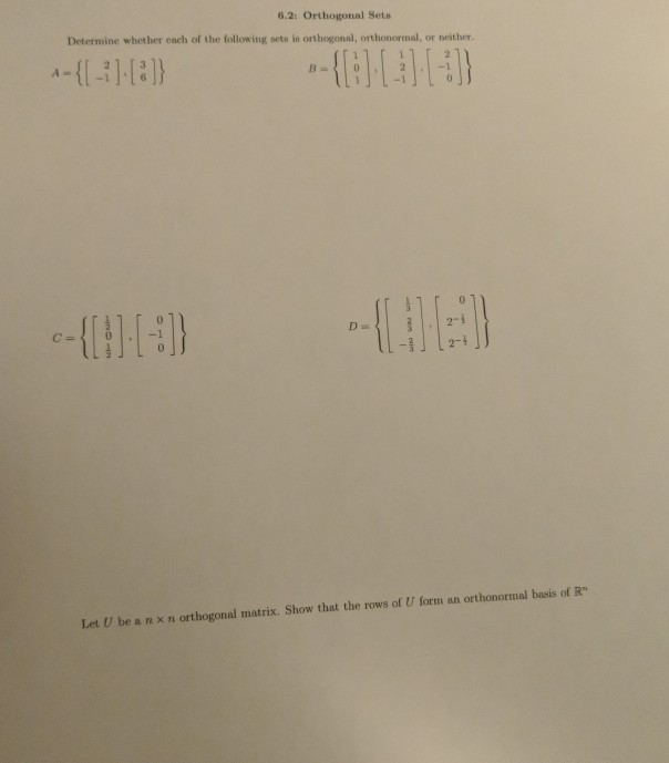 Solved 6.2 Orthogonal Sets Determine whether each of the | Chegg.com