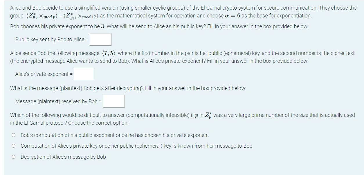 Solved Alice and Bob decide to use a simplified version | Chegg.com
