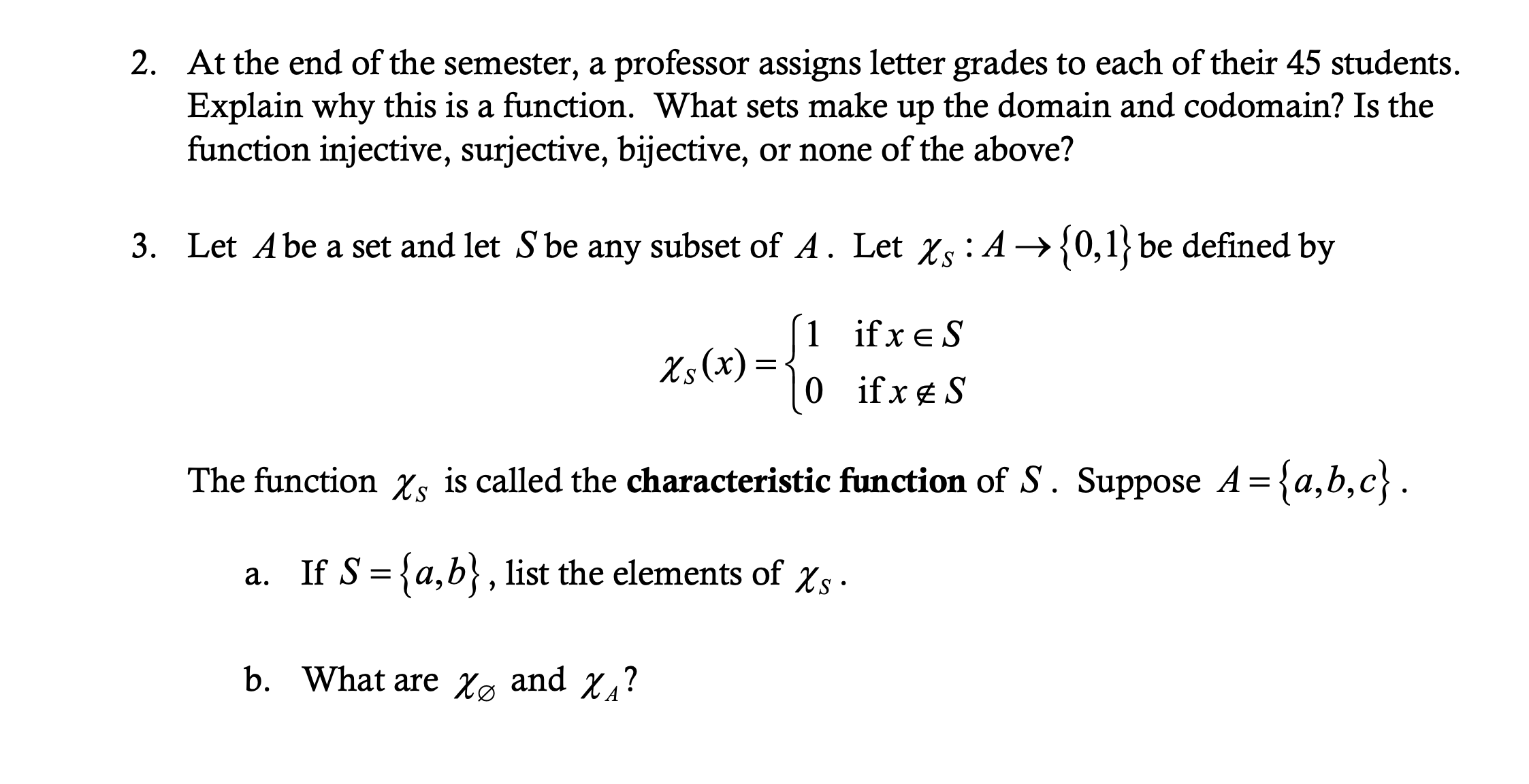 Solved At the end of the semester, a professor assigns | Chegg.com