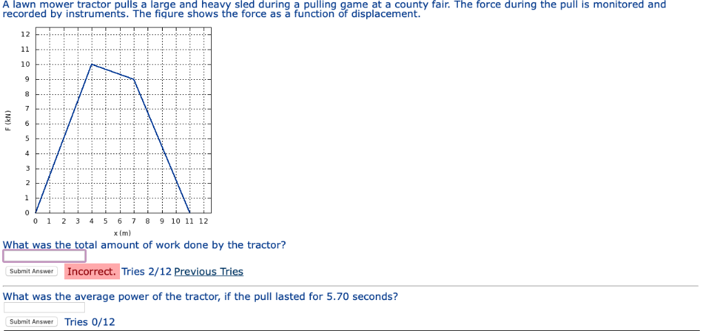 Solved A lawn mower tractor pulls a large and heavy sled | Chegg.com