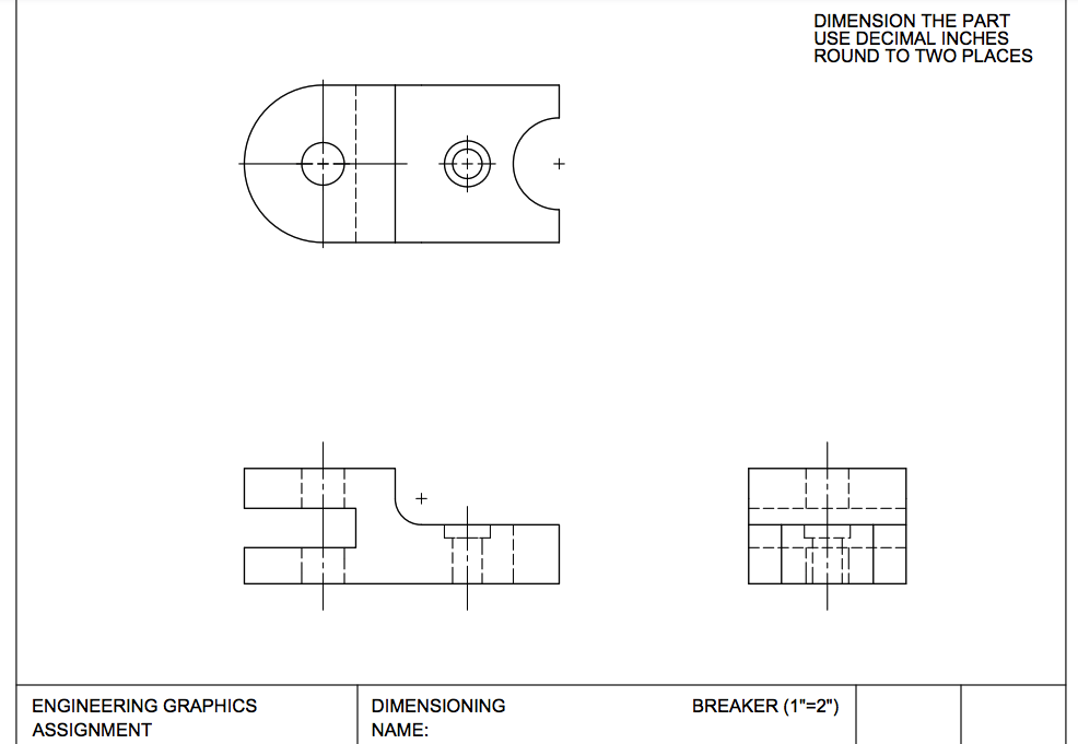 Solved COMPLETE TOP VIEW DIMENSION THE PART USE DECIMAL | Chegg.com