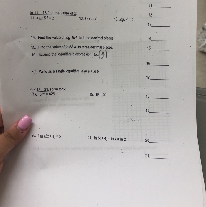 Solved In 11-13 find the value of x 11.log3 81 =x 12.In x = | Chegg.com