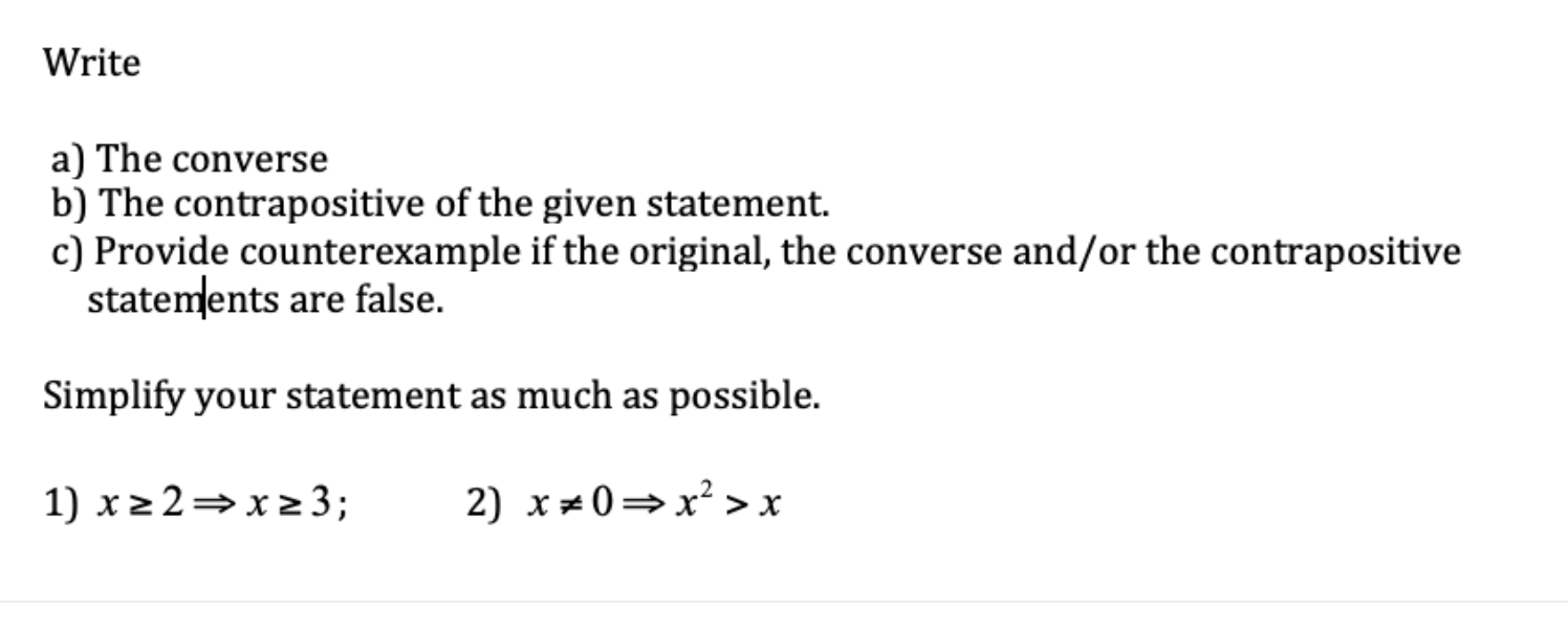 Solved Write a) The converse b) The contrapositive of the | Chegg.com