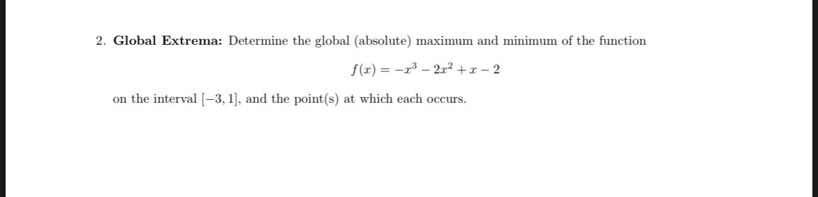 Solved 2. Global Extrema: Determine the global (absolute) | Chegg.com