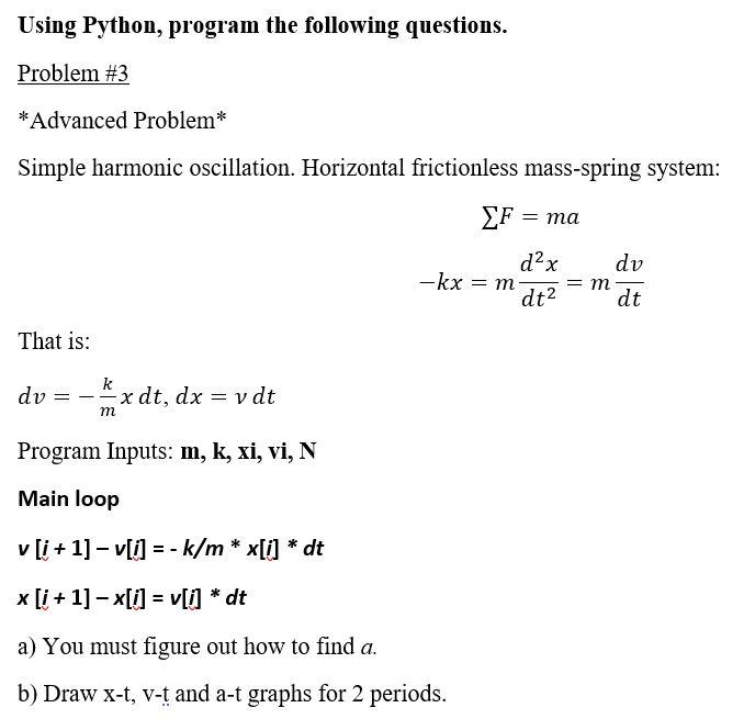 Using Python, program the following questions. | Chegg.com