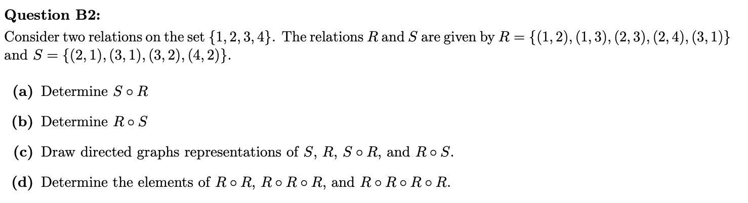 Solved Consider two relations on the set {1,2,3,4}. The | Chegg.com