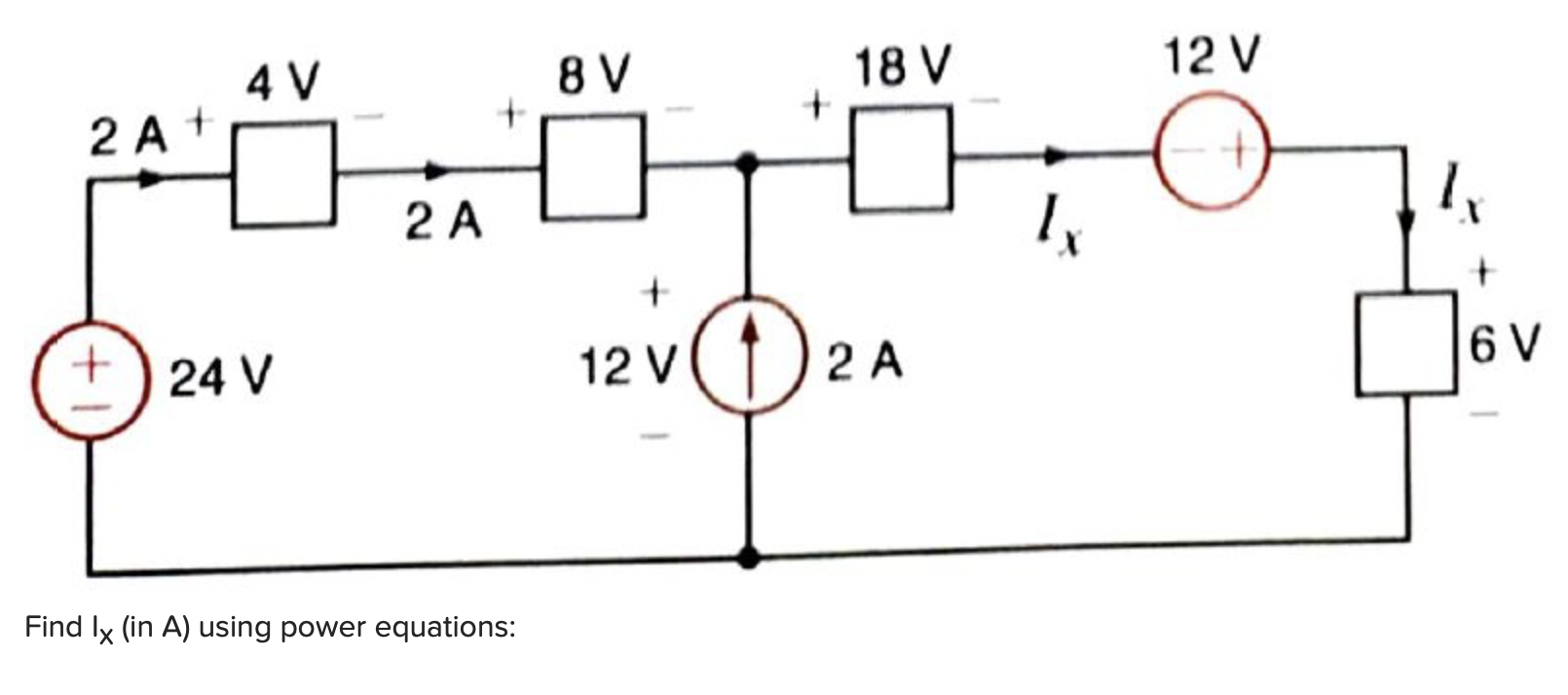 Solved Find IX (in A ) using power equations: | Chegg.com