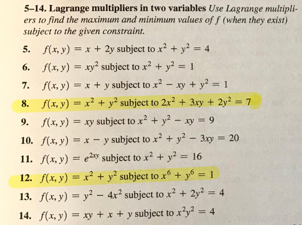 Solved = 5–14. Lagrange multipliers in two variables Use | Chegg.com