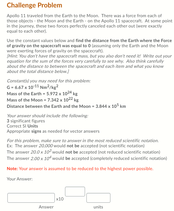 Solved Challenge Problem Apollo 11 traveled from the Earth | Chegg.com