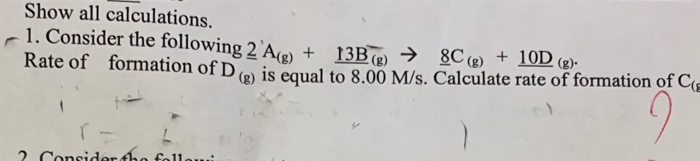Solved Show all calculations. 1. Consider the following 2 | Chegg.com