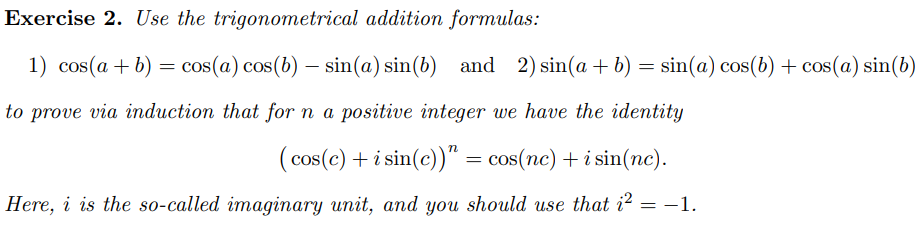 Solved Exercise 2. Use the trigonometrical addition | Chegg.com