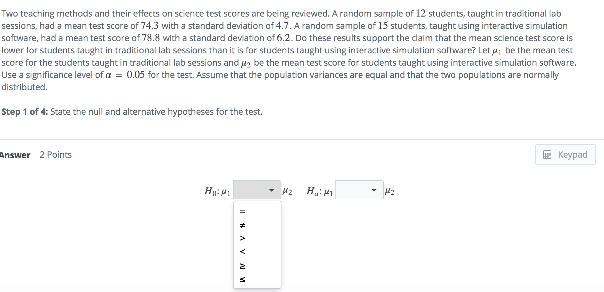 Solved Two teaching methods and their effects on science | Chegg.com