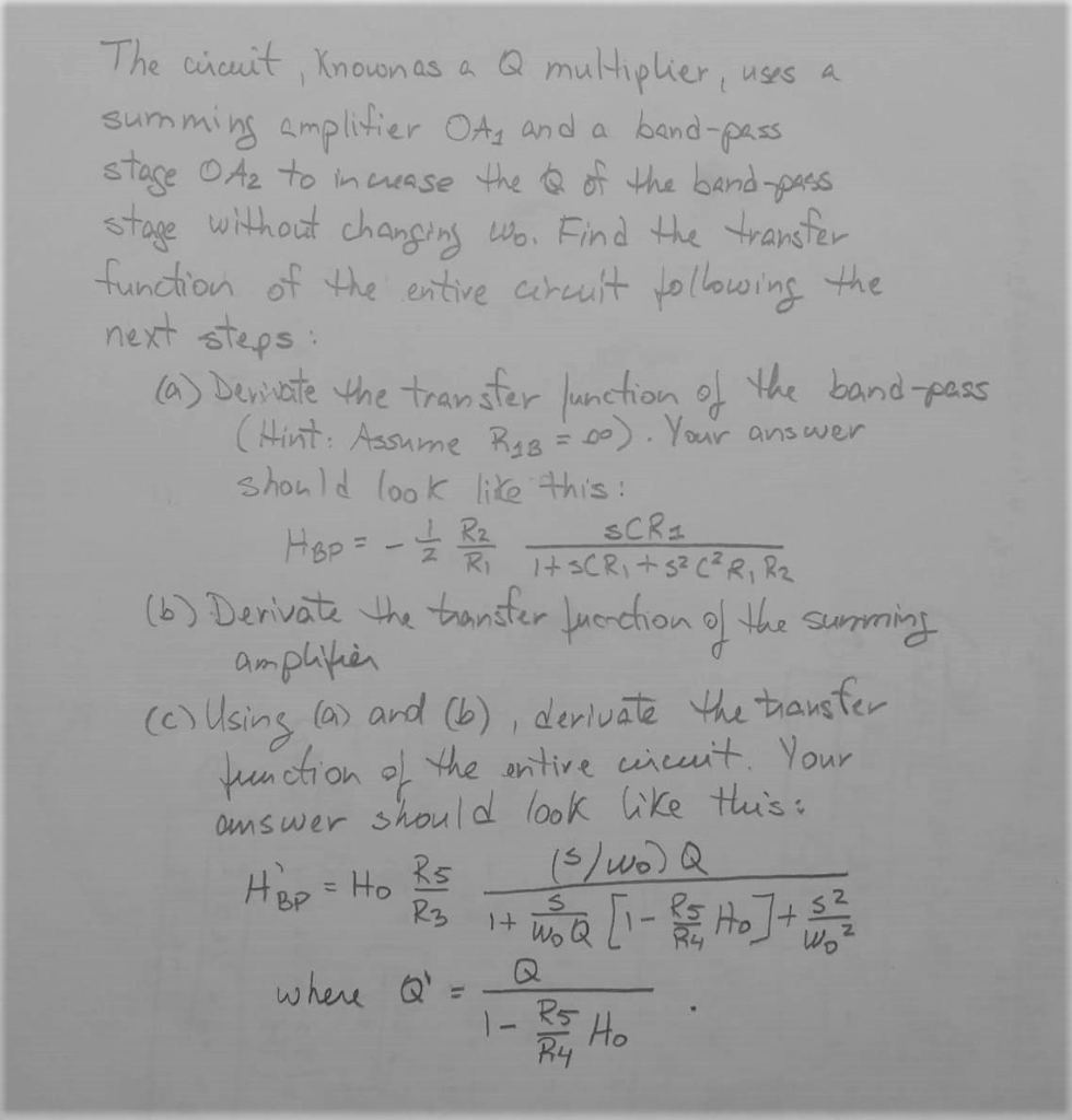 Solved The circuit Known as a Q multiplier, uses a summing | Chegg.com