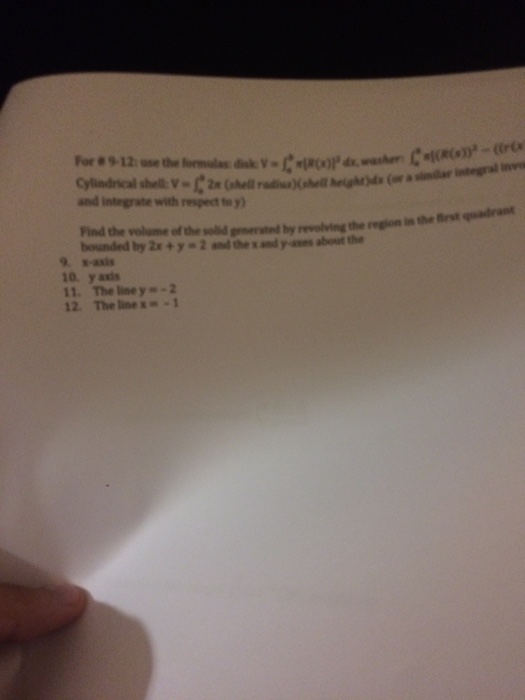 Solved Use the formulas disk V = Cylindrical shell V = | Chegg.com