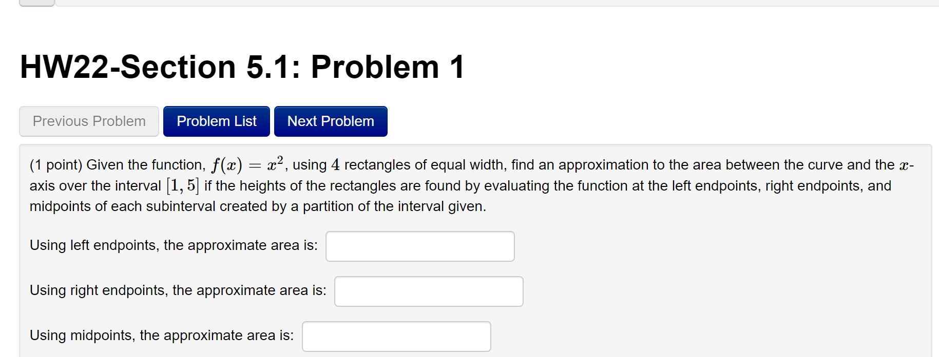 Solved HW22-Section 5.1: Problem 1 Previous Problem Problem | Chegg.com