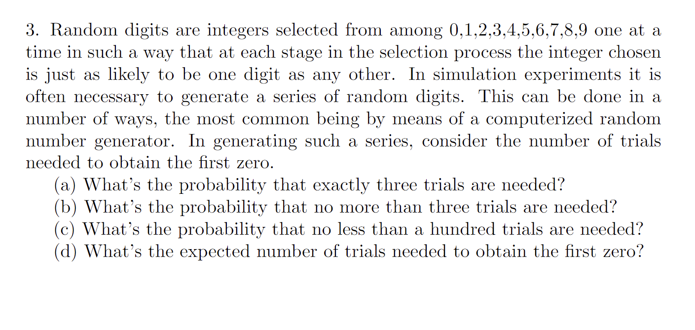 Solved 3. Random digits are integers selected from among | Chegg.com
