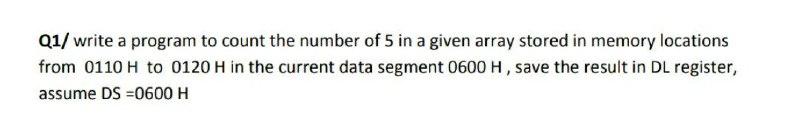 Solved Q1 Write A Program To Count The Number Of 5 In A 9872