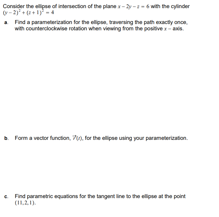 Solved Consider the ellipse of intersection of the plane | Chegg.com