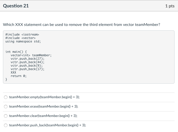 Solved Question 21 1 pts Which XXX statement can be used to | Chegg.com