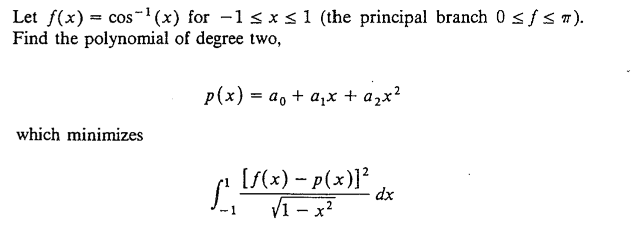 Solved Let f(x)=cos−1(x) for −1≤x≤1 (the principal branch | Chegg.com