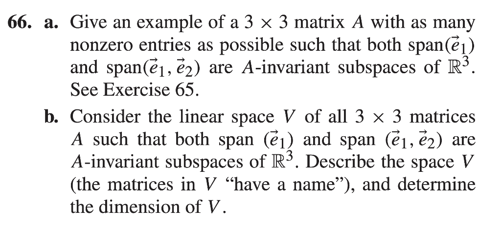 Solved 66. a. Give an example of a 3 × 3 matrix A with as | Chegg.com