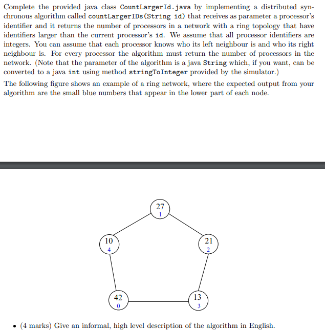 Complete the provided java class CountLargerId.java | Chegg.com