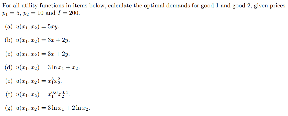Solved For all utility functions in items below, calculate | Chegg.com
