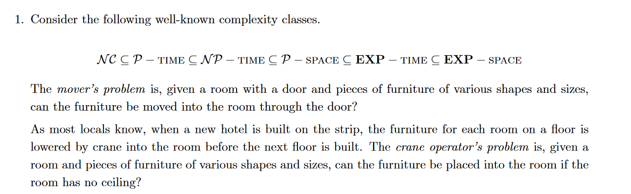 Solved 1. Consider the following well-known complexity | Chegg.com
