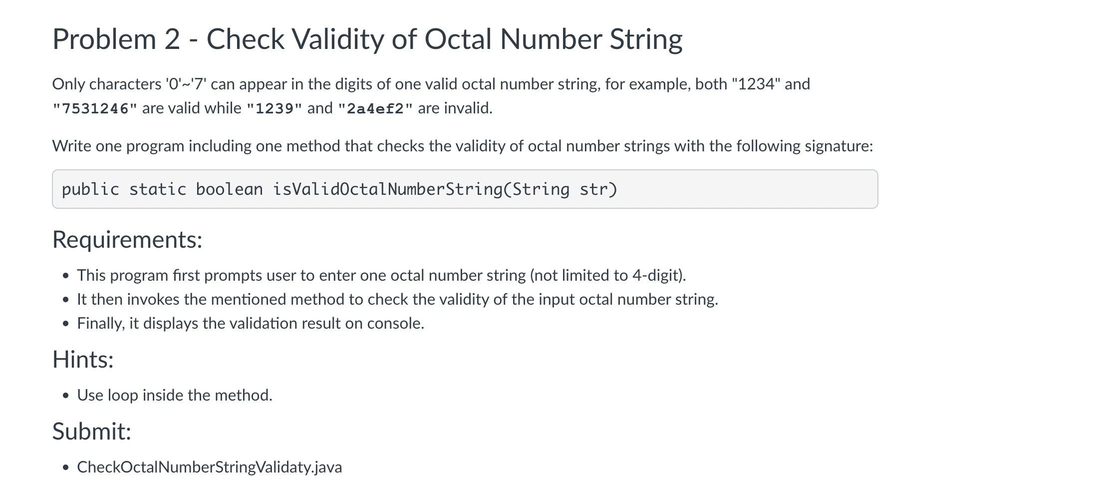 Solved Problem 2 - Check Validity of Octal Number String - | Chegg.com
