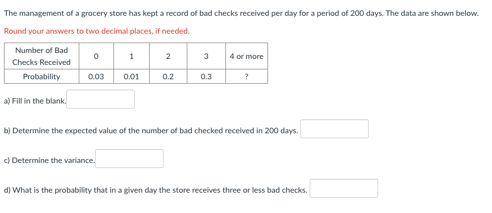 Solved The management of a grocery store has kept a record | Chegg.com