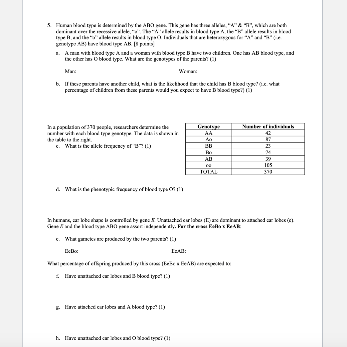 Solved 5. ﻿Human blood type is determined by the ABO gene. | Chegg.com