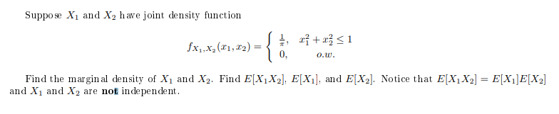 Solved Suppose X1 and X2 have joint density function Find | Chegg.com